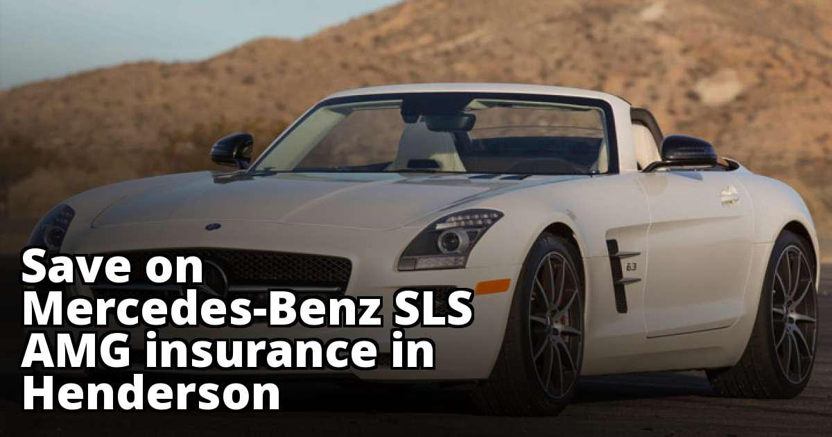 Compare Mercedes-Benz SLS AMG Insurance Quotes in Henderson Nevada